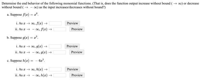 Solved 0) or decrease Determine the end behavior of the | Chegg.com