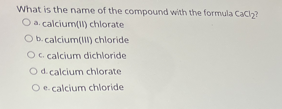 Solved What is the name of the compound with the formula | Chegg.com