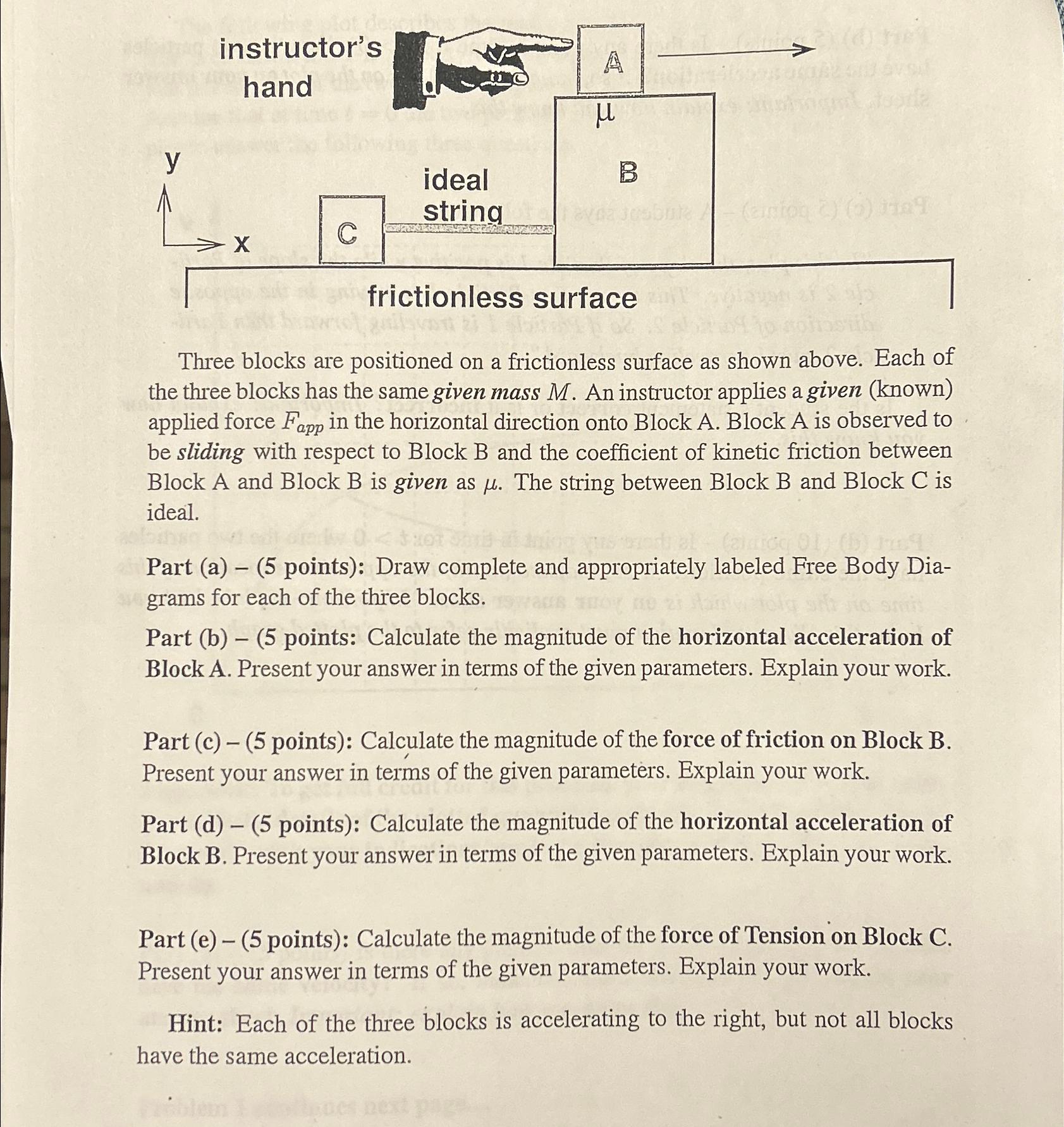Solved Three blocks are positioned on a frictionless surface | Chegg.com