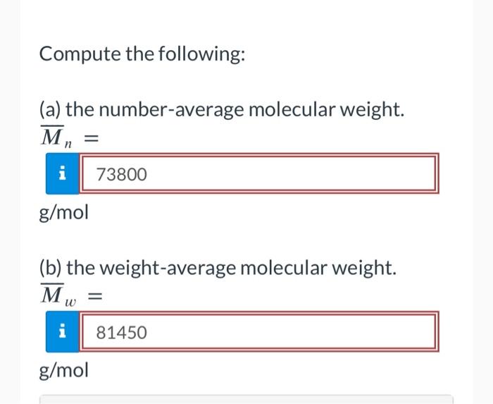 Solved Molecular weight data for some polymer are tabulated | Chegg.com