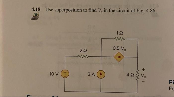 Solved 18 Use superposition to find Vo in the circuit of | Chegg.com