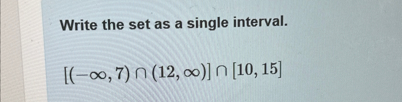 Solved Write the set as a single | Chegg.com
