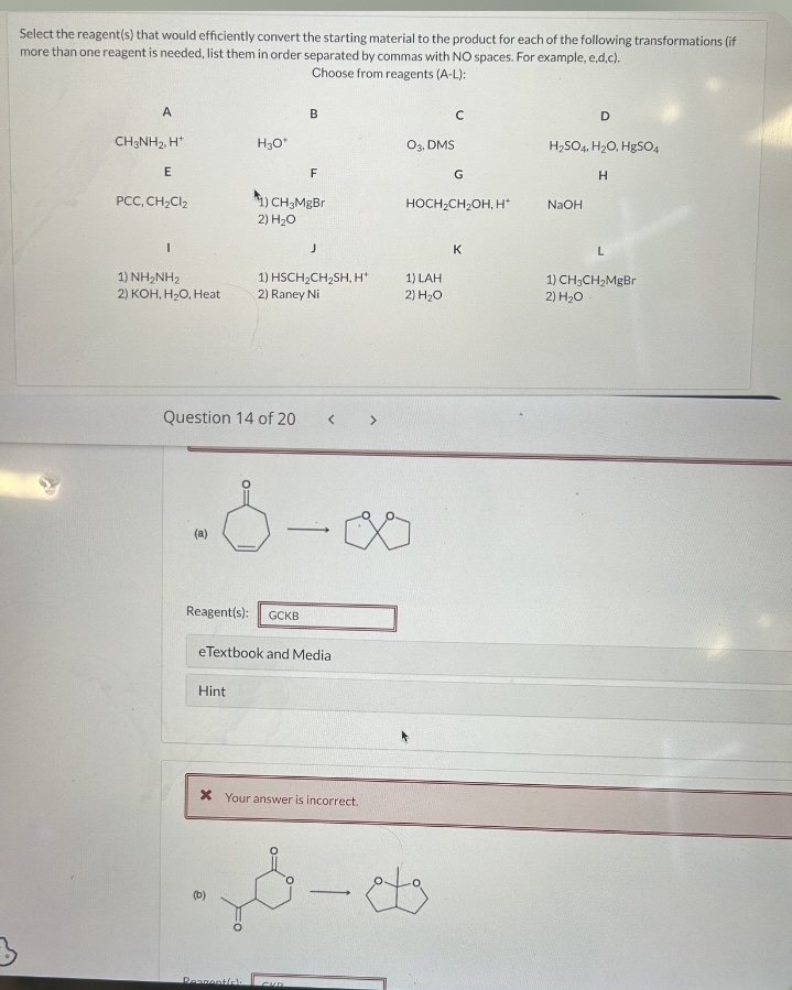 Solved Select the reagent(s) ﻿that would efficiently convert | Chegg.com