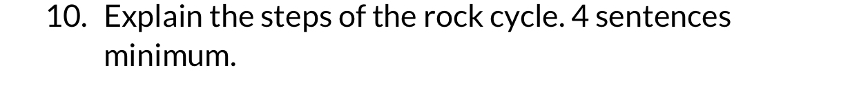 Solved Explain the steps of the rock cycle. 4 ﻿sentences | Chegg.com
