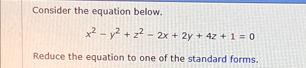 Solved Consider the equation | Chegg.com