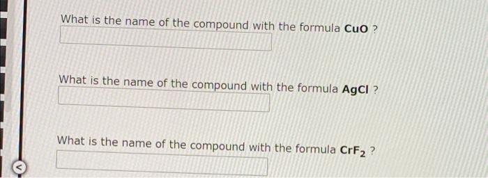 Solved What is the name of the compound with the formula CuO | Chegg.com