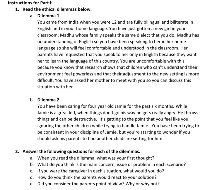 Solved Instructions for Part I: 1. Read the ethical dilemmas | Chegg.com
