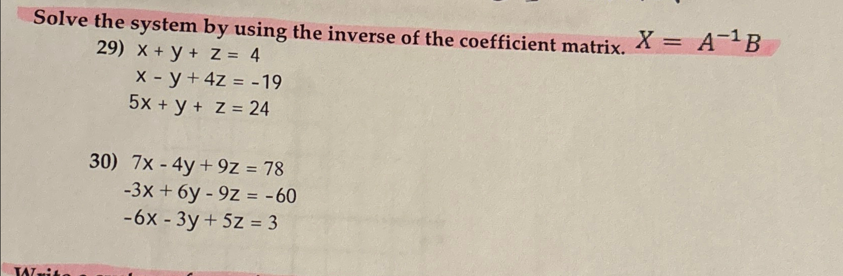 Solved Solve the system by using the inverse of the | Chegg.com