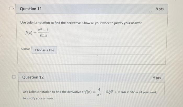 Solved Use Leibniz Notation To Find The Derivative Show All