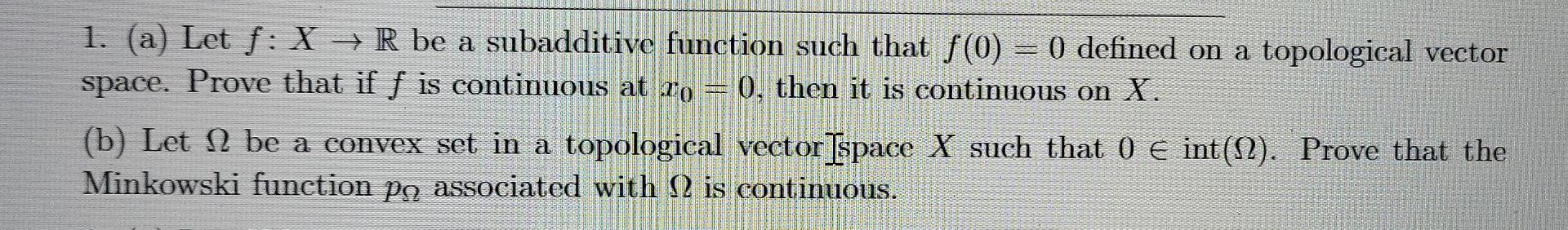 Solved RU 1. (a) Let f: X → R be a subadditive function such | Chegg.com