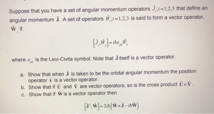 Solved Suppose that you have a set of angular momentum | Chegg.com