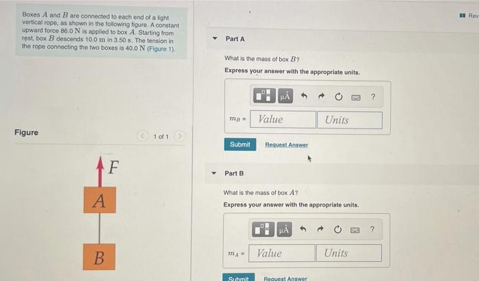 Solved Rov Boxes A and B are connected to each end of a | Chegg.com