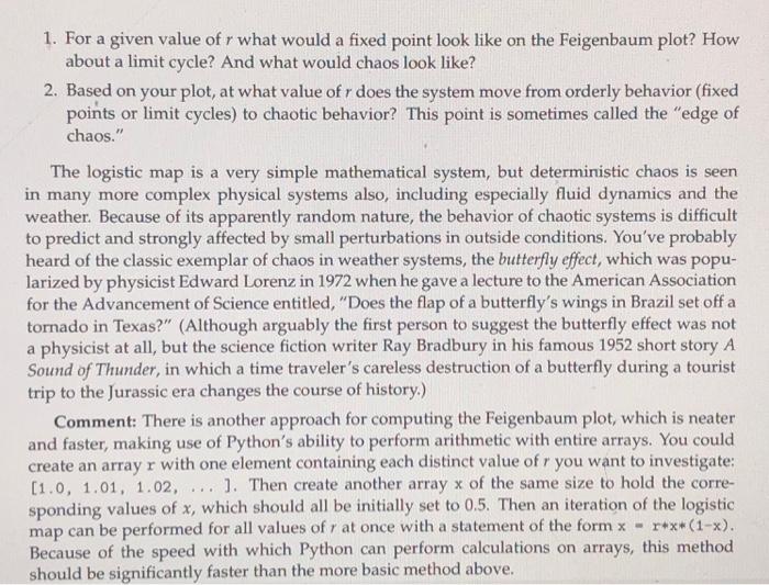 Deterministic chaos and the Feigenbaum plot One of | Chegg.com