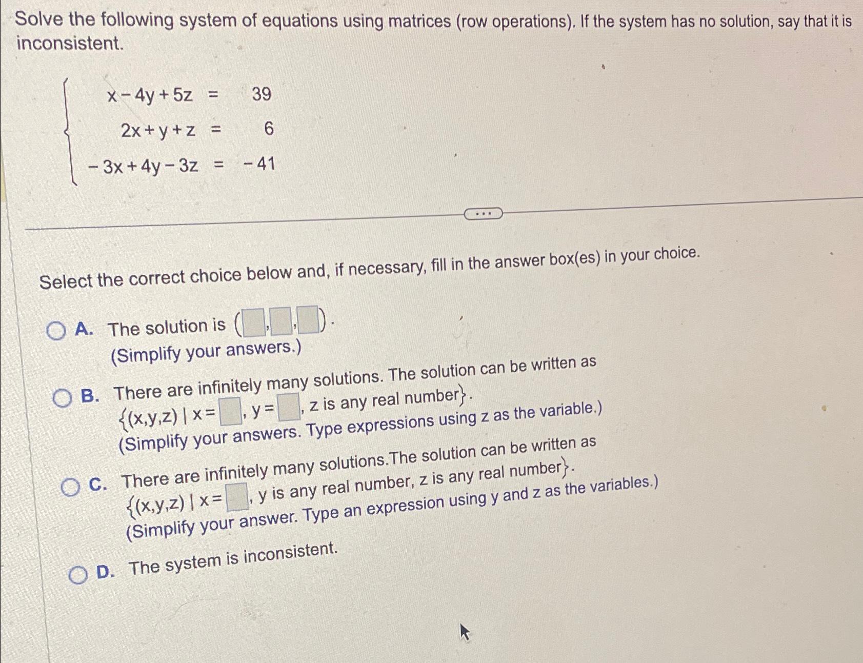 Solved Solve the following system of equations using | Chegg.com