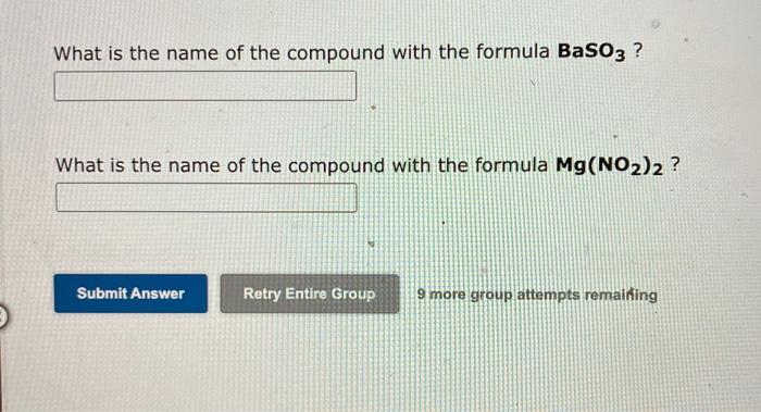 Solved What is the name of the compound with the formula | Chegg.com