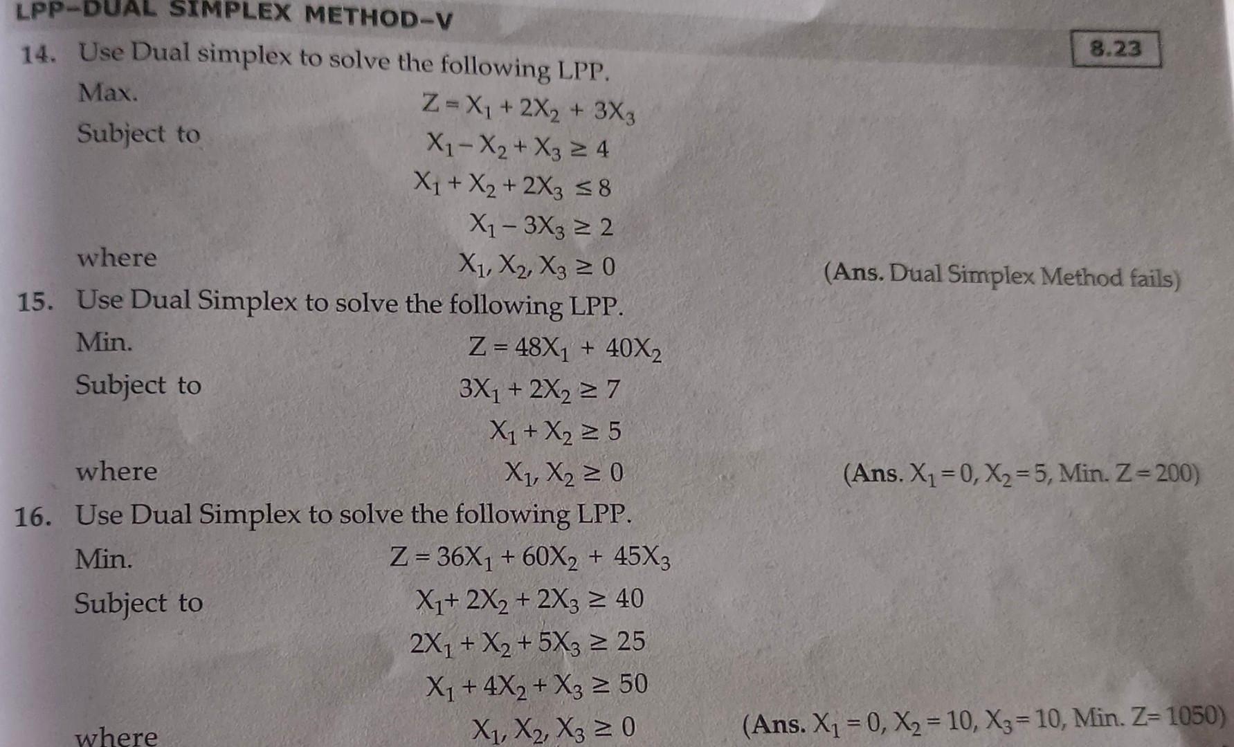 14. Use Dual simplex to solve the following LPP. 8.23 | Chegg.com