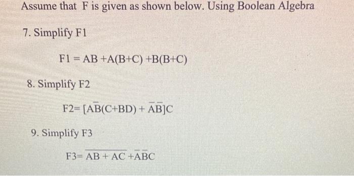 Solved Assume that F is given as shown below. Using Boolean | Chegg.com