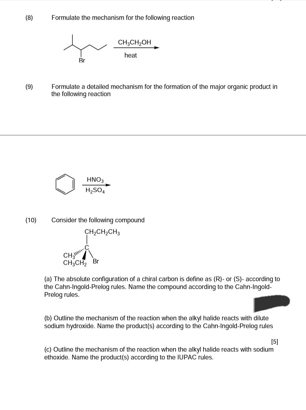 Solved (8) Formulate the mechanism for the following | Chegg.com Solved (8) Formulate the mechanism for the following | Chegg.com