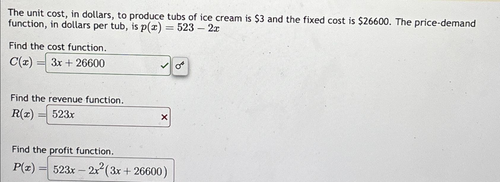 Solved The unit cost, in dollars, to produce tubs of ice | Chegg.com