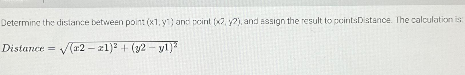 Solved Determine the distance between point (x1,y1) ﻿and | Chegg.com