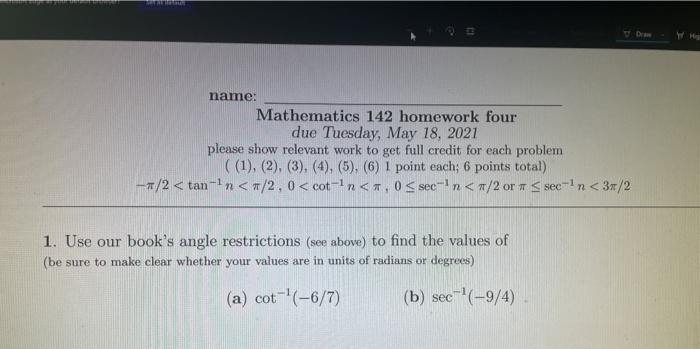 Solved YH name: Mathematics 142 homework four due Tuesday, | Chegg.com