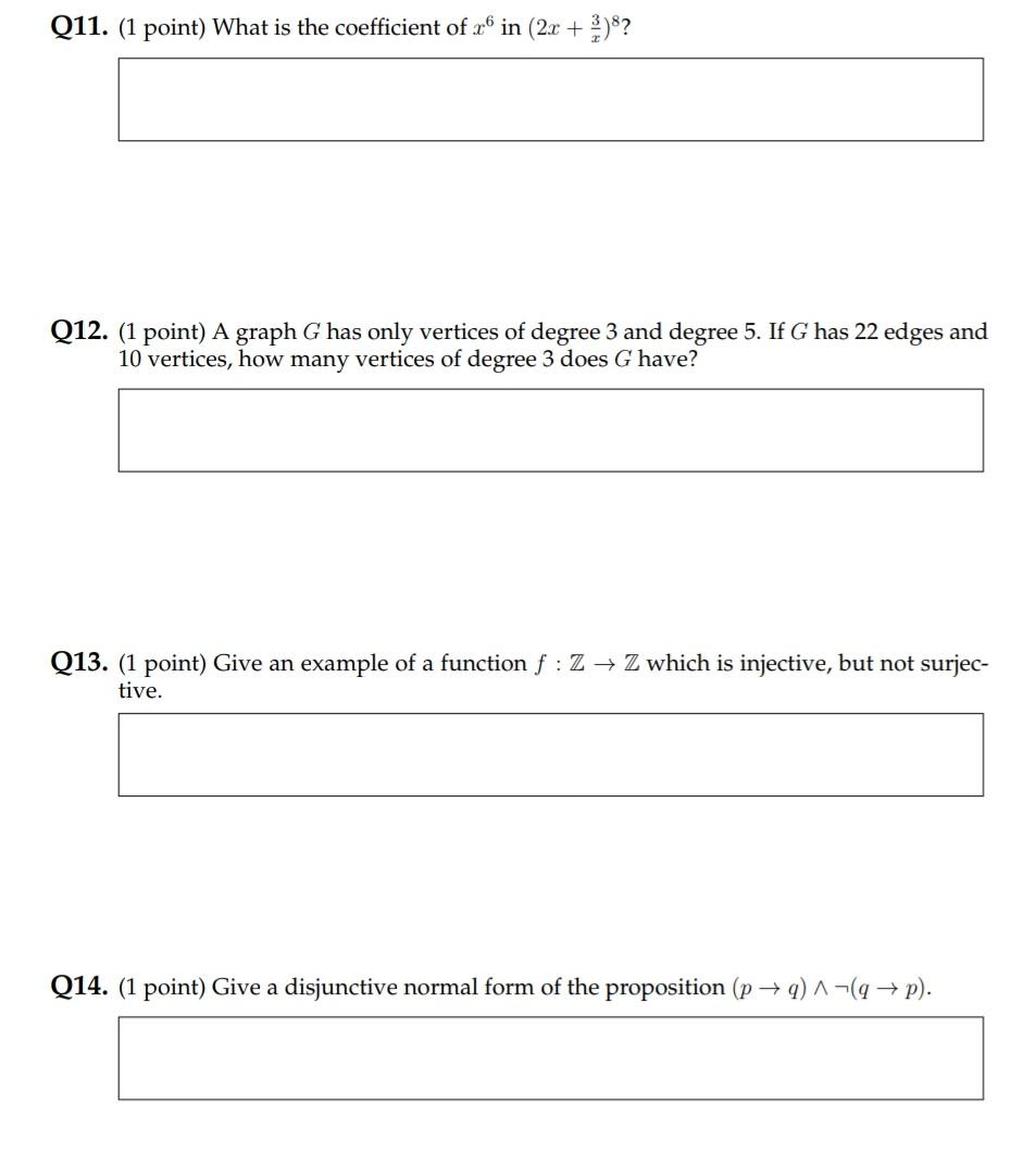 Solved Q11. (1 point) What is the coefficient of x6 in | Chegg.com
