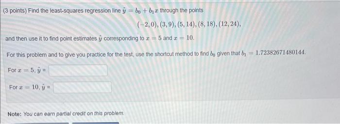 Solved (3 points) Find the least-squares regression line | Chegg.com