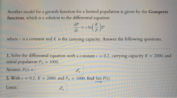 Solved Another model for a growth function for a limited | Chegg.com