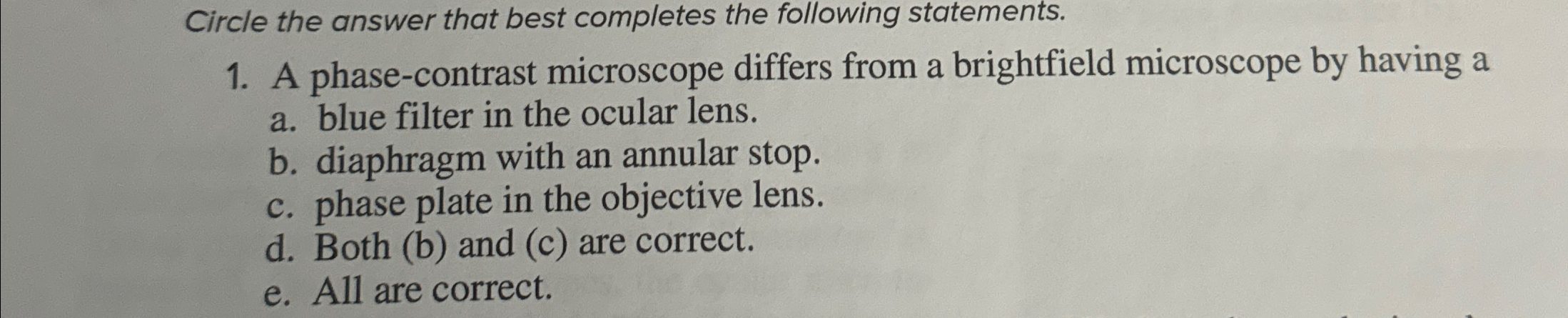 Solved Circle the answer that best completes the following | Chegg.com