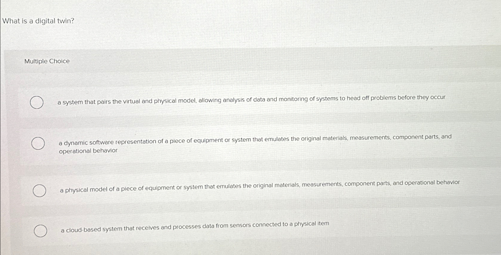 Solved What is a digital twin?Multiple Choicea system that | Chegg.com