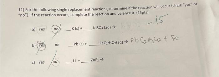 Solved 11) For the following single replacement reactions, | Chegg.com