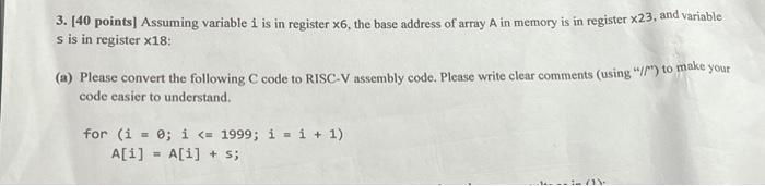 Solved 3. [40 points] Assuming variable 1 is in register ×6, | Chegg.com