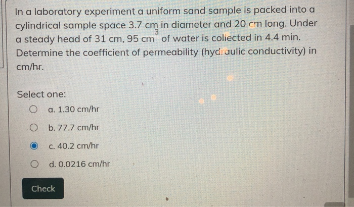 Solved In a laboratory experiment a uniform sand sample is | Chegg.com