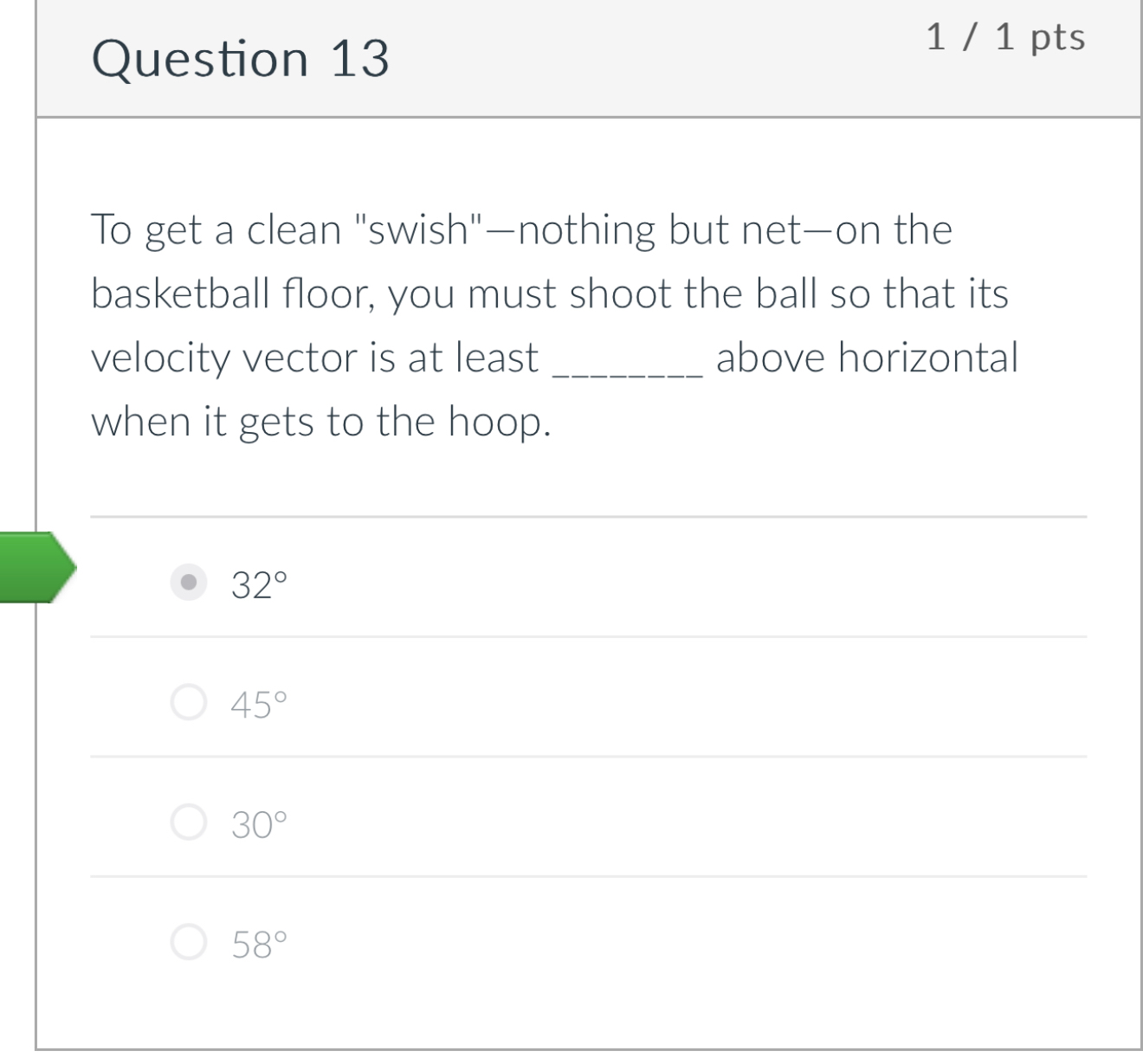 Solved Question 131 / 1 ﻿ptsTo get a clean "swish"-nothing | Chegg.com