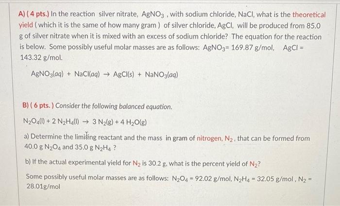Solved A) (4 pts.) In the reaction silver nitrate, AgNO3 , | Chegg.com