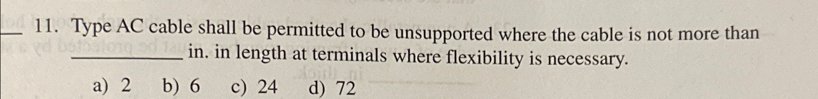 Solved Type AC cable shall be permitted to be unsupported | Chegg.com