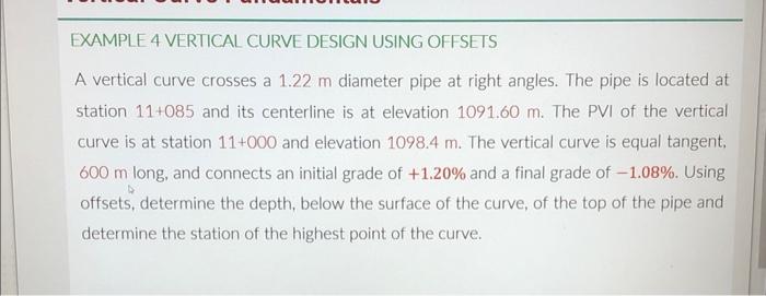 Solved EXAMPLE 4 VERTICAL CURVE DESIGN USING OFFSETS A | Chegg.com