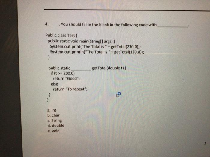 Solved 1 Given The Following Method Static Void 6486