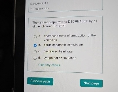 Solved Marked out of 1Flag questionThe cardiac output will | Chegg.com