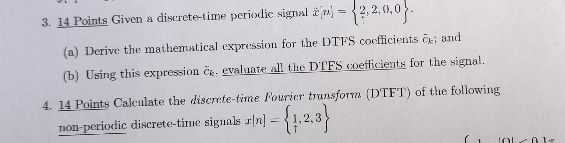 Solved 3. 14 Points Given a discrete-time periodic signal | Chegg.com