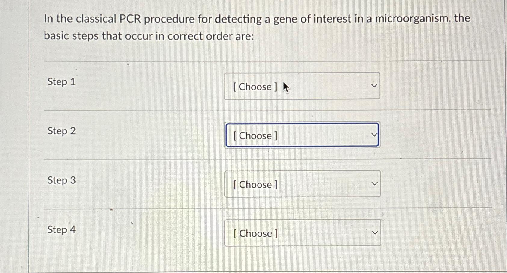 Solved In the classical PCR procedure for detecting a gene | Chegg.com