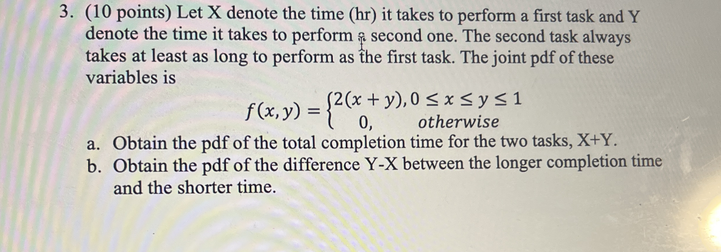 Solved (10 ﻿points) ﻿Let X denote the time (hr) ﻿it takes to | Chegg.com