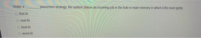 Solved in a partitoned mxinory ervironiment, the single | Chegg.com