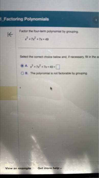 Solved Factor the four-term polynomial by grouping | Chegg.com