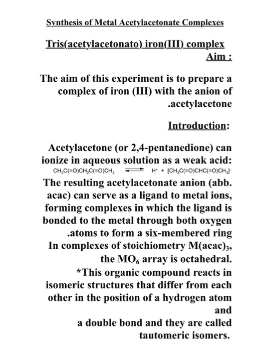 Synthesis of Metal Acetylacetonate Complexes | Chegg.com