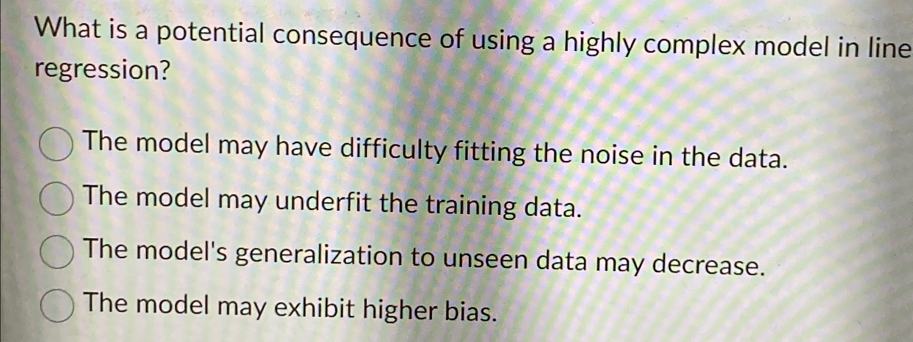 Solved What is a potential consequence of using a highly | Chegg.com