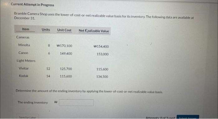Solved Current Attempt in Progress Bramble Camera Shop uses | Chegg.com