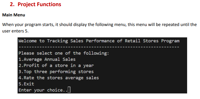 Solved Project FunctionsMain MenuWhen your program starts, | Chegg.com