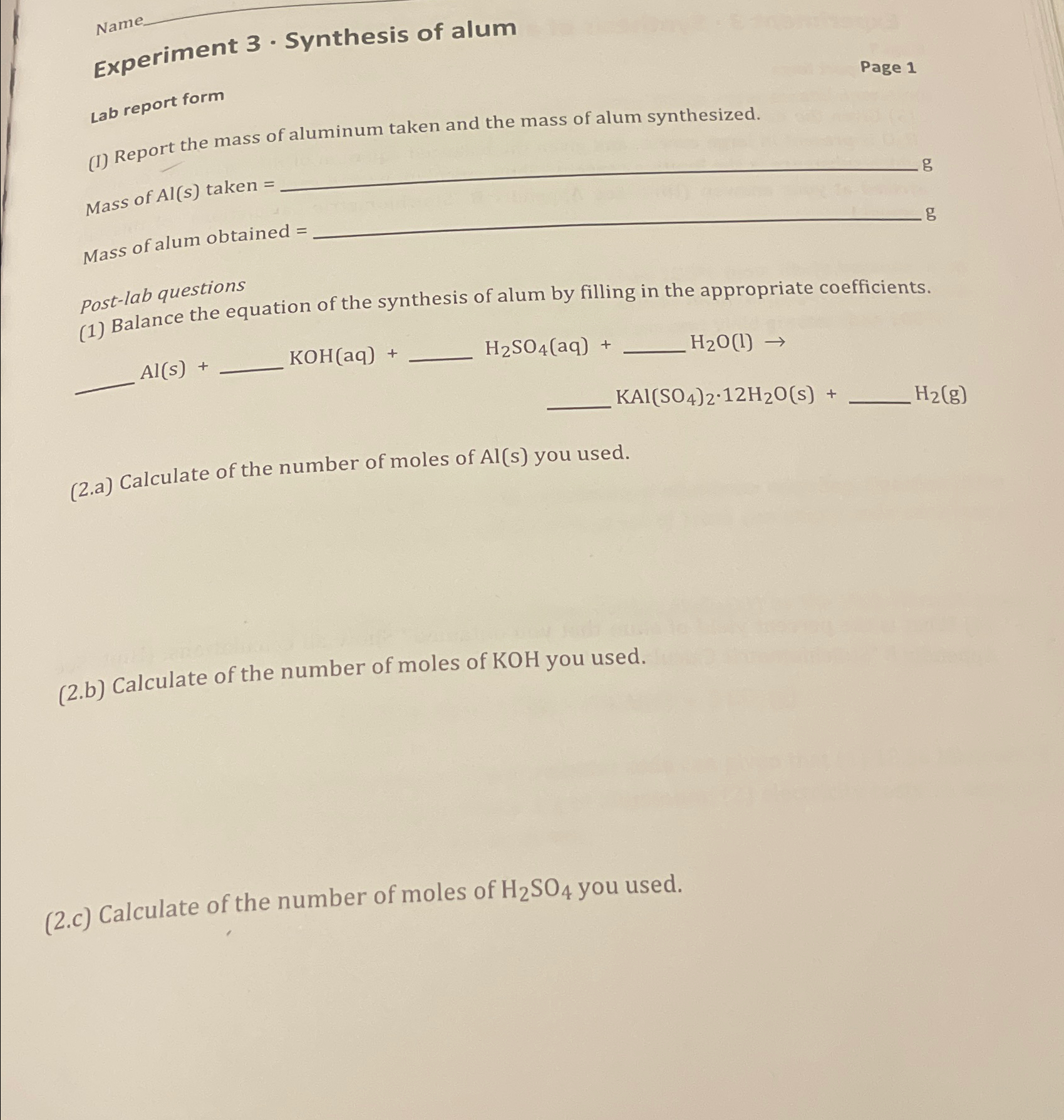 NameExperiment 3* ﻿Synthesis of alumPage 1Lab report | Chegg.com