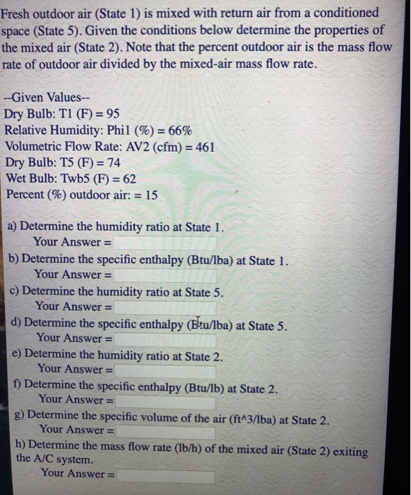 Solved Fresh outdoor air (State 1) is mixed with return air | Chegg.com
